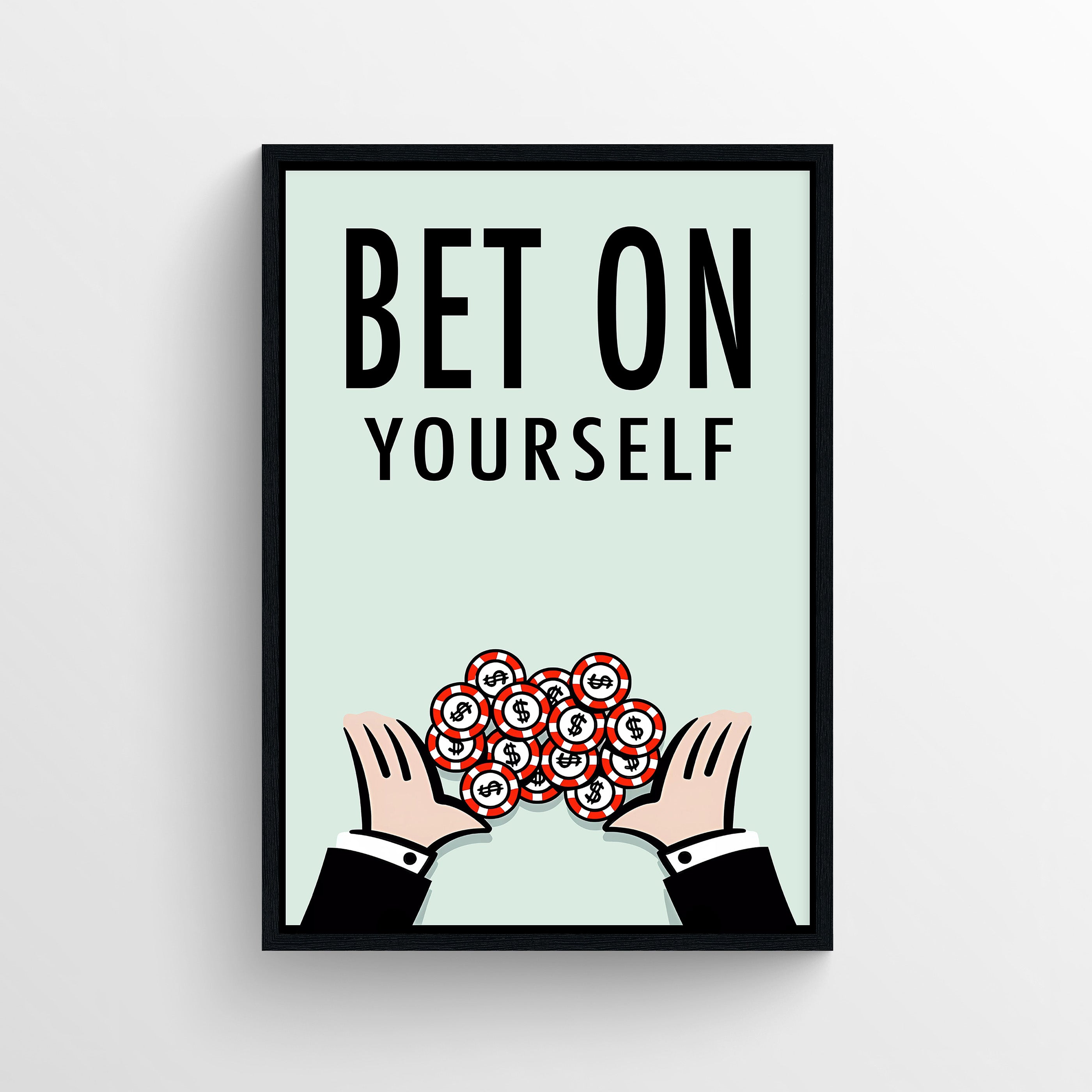 Bet On Yourself Monopoly Poster | Inspirational Decor - CollegeWares