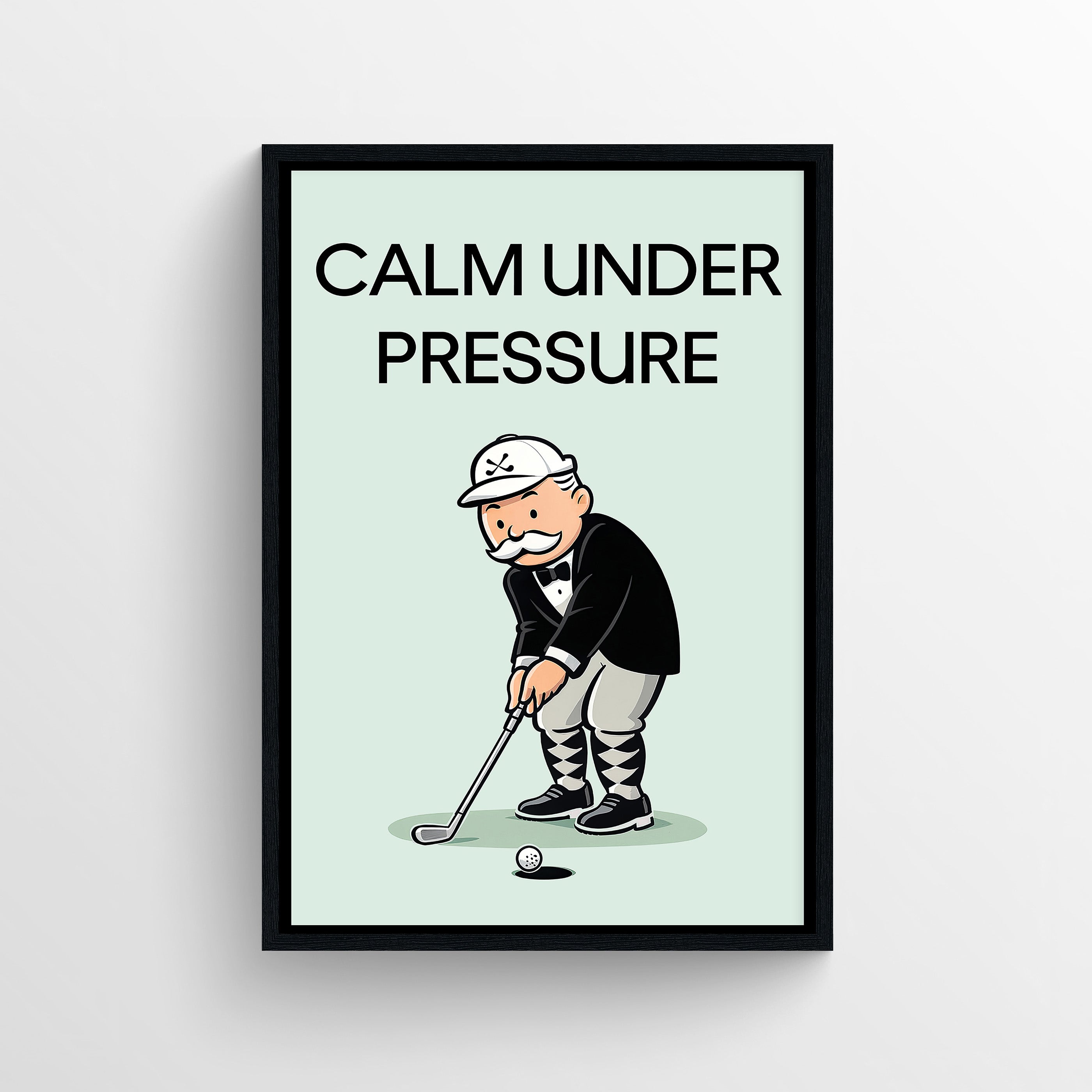 Calm Under Pressure Monopoly Poster | Inspirational Decor - CollegeWares