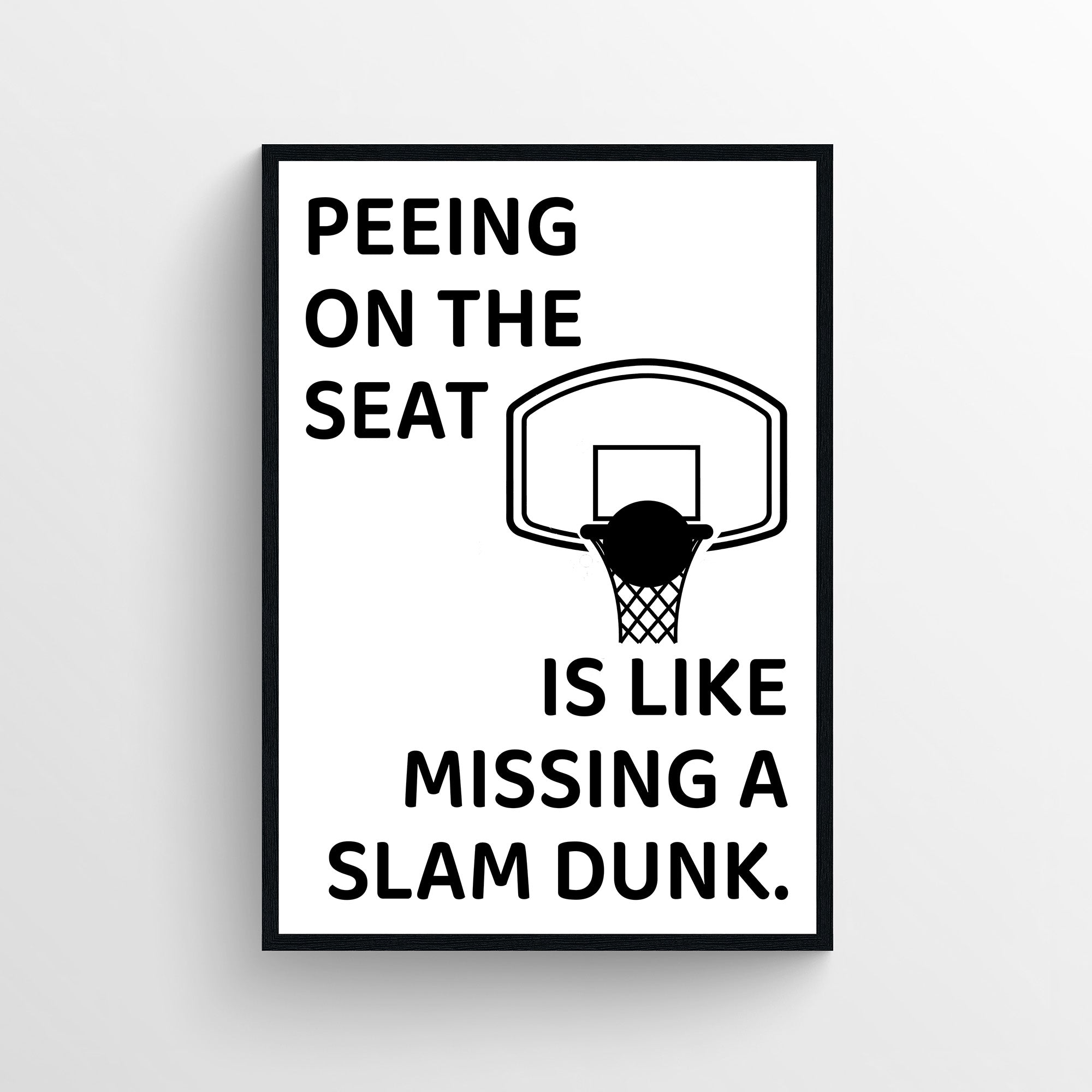 Slam Dunk Bathroom Poster | Funny Sport Humor Gag Decor - CollegeWares